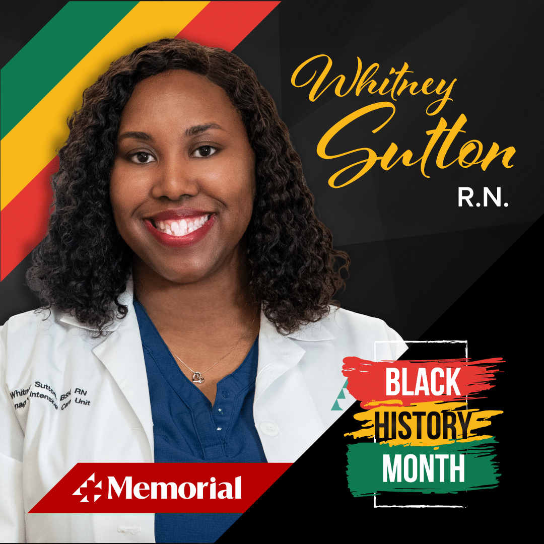 Celebrating Black History Month - Whitney Sutton, RN - Memorial Health ...