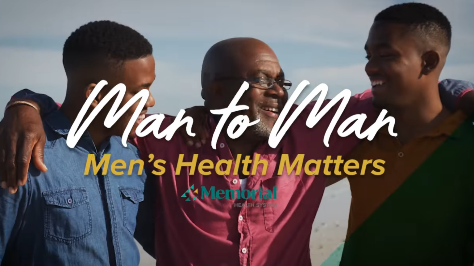 Man to Man: Men's Health Matters - Memorial Health System
