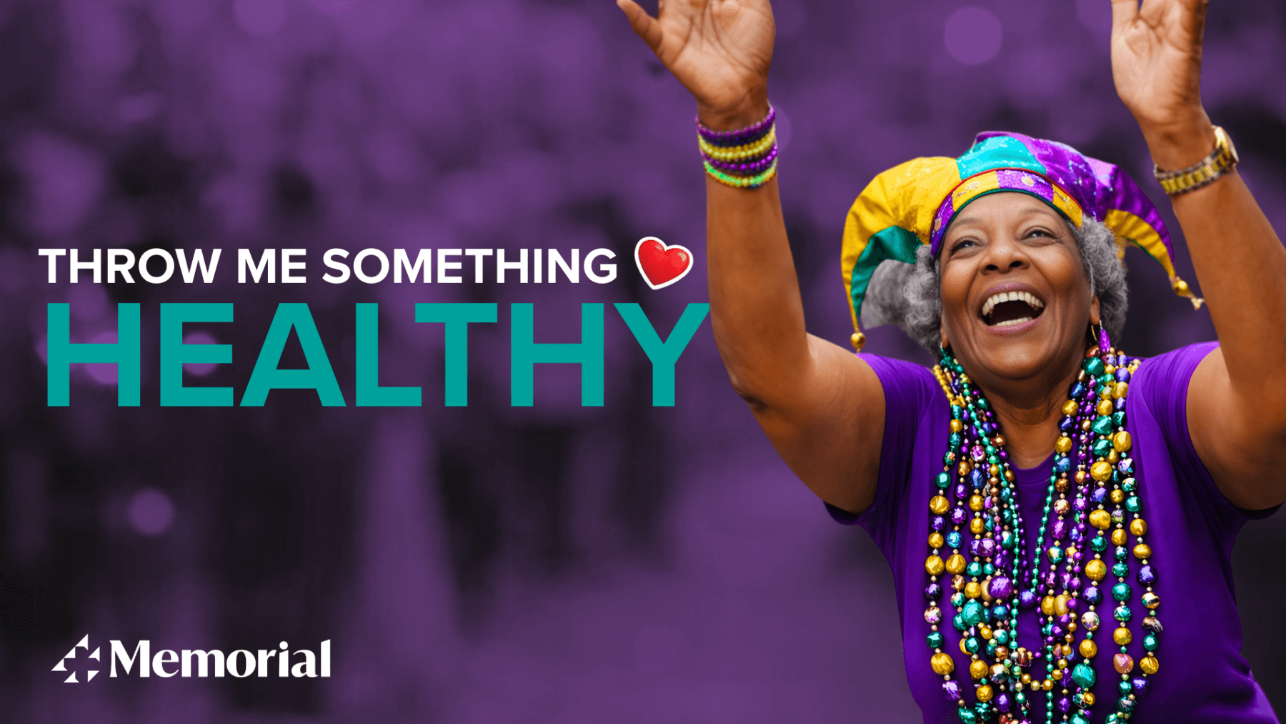 Throw Me Something Healthy – Simple Habits for Heart Month - Memorial ...